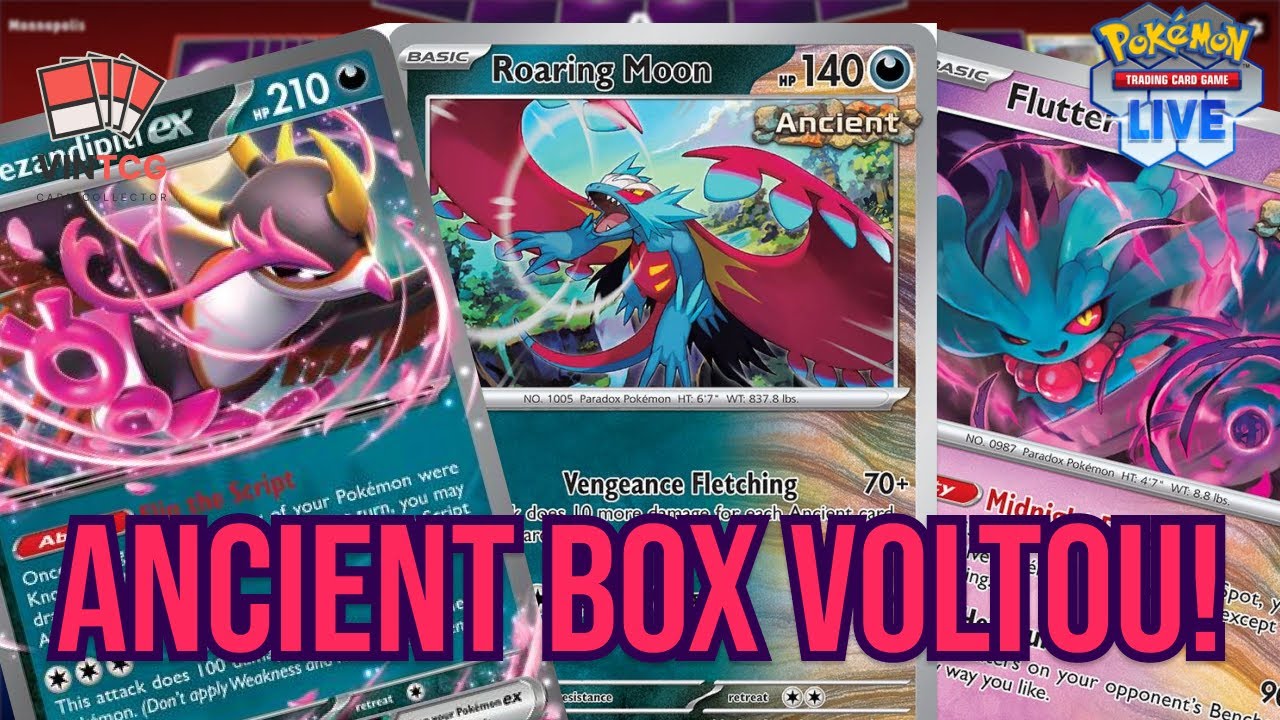 ESSE É O MELHOR MOMENTO PARA JOGAR COM BARALHO ANCIENT BOX! | POKÉMON ...