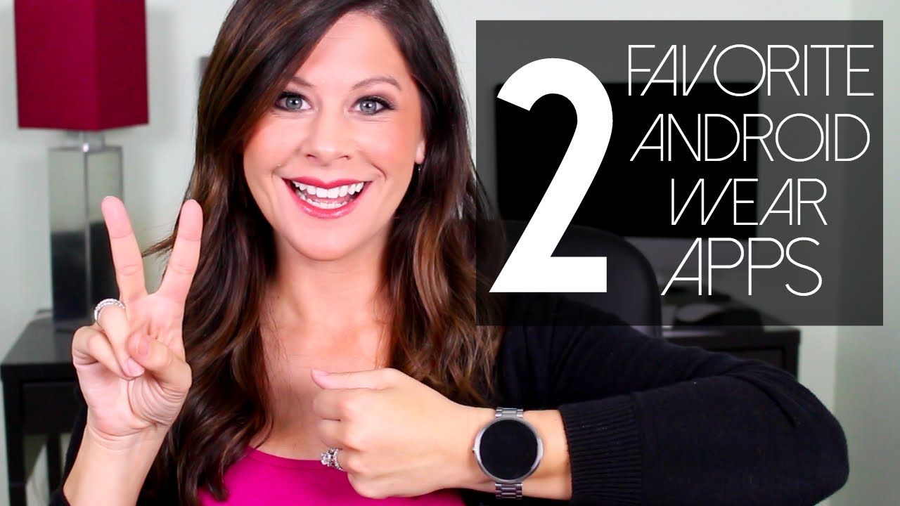 September: TOP Best Apps for Android Wear 2015 Moto 360 - YouTube