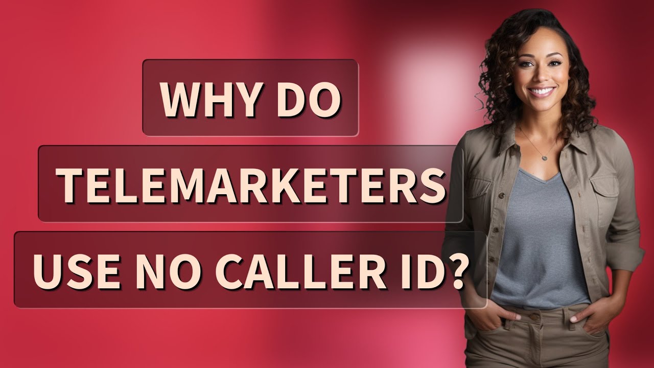 Why do telemarketers use no caller ID? - YouTube