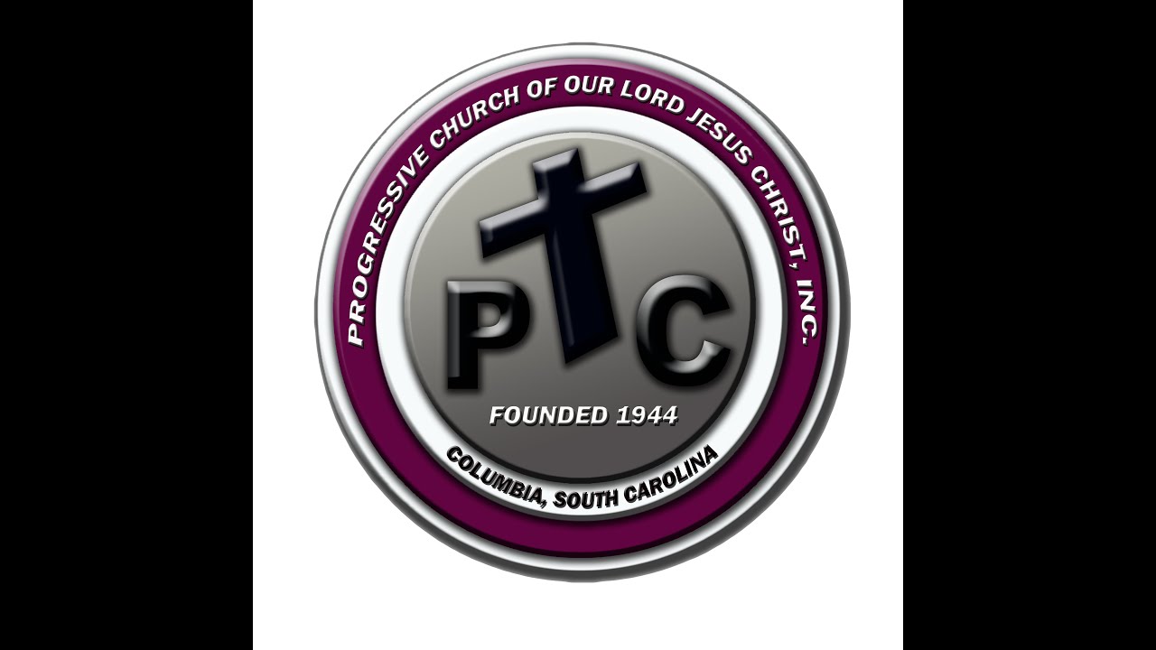 Progressive Church of our Lord Jesus Christ Live Stream - YouTube