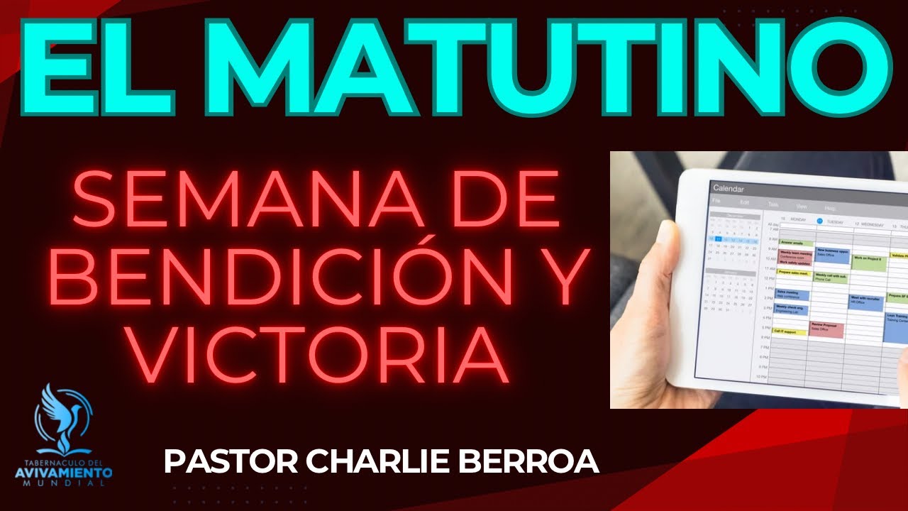 Pastor Charlie Berroa Oficial|| EL MATUTINO: SEMANA DE BENDICIÓN Y ...