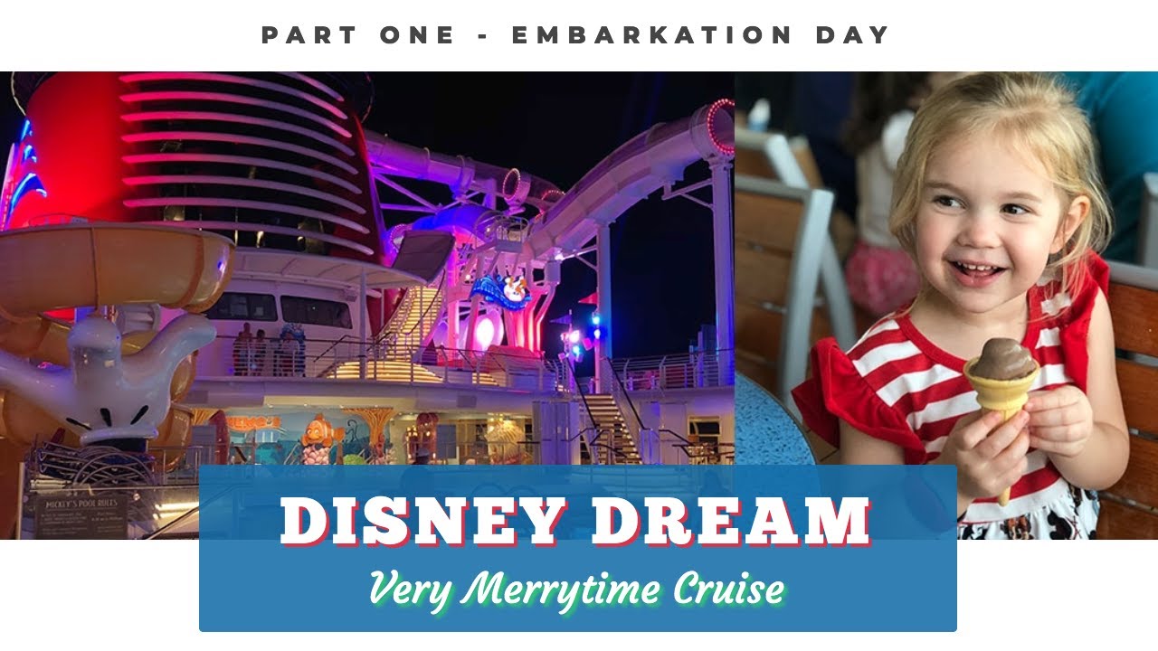 Embarkation, Day 1 / Very Merrytime Christmas/Disney Dream Cruise - Nov ...