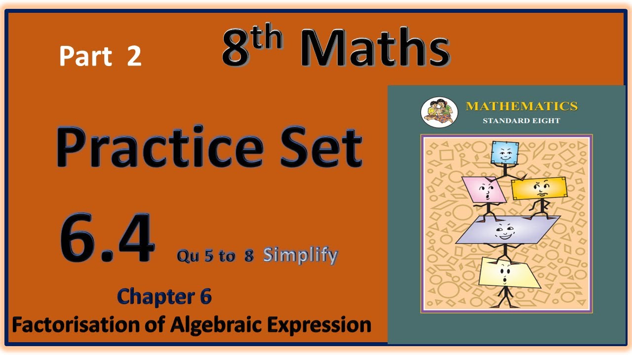 Practice set 6 4 class 8th class Simplify - YouTube