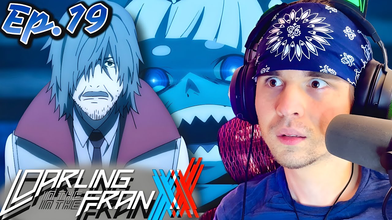 Life of the Doctor | Darling in the FranXX Episode 19 REACTION - YouTube