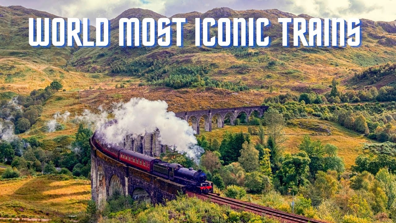 World's Most Famous Trains - YouTube