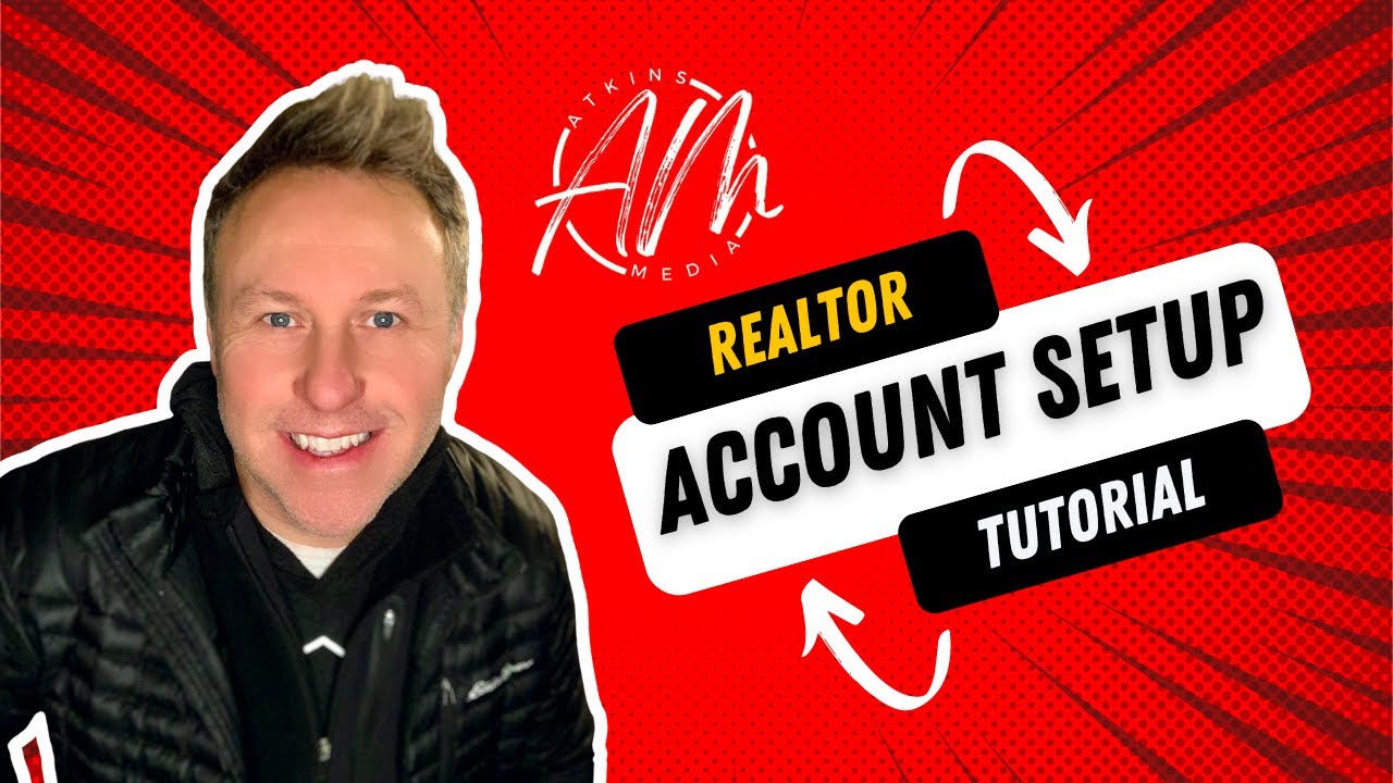 Realtor Account Setup Tutorial - YouTube