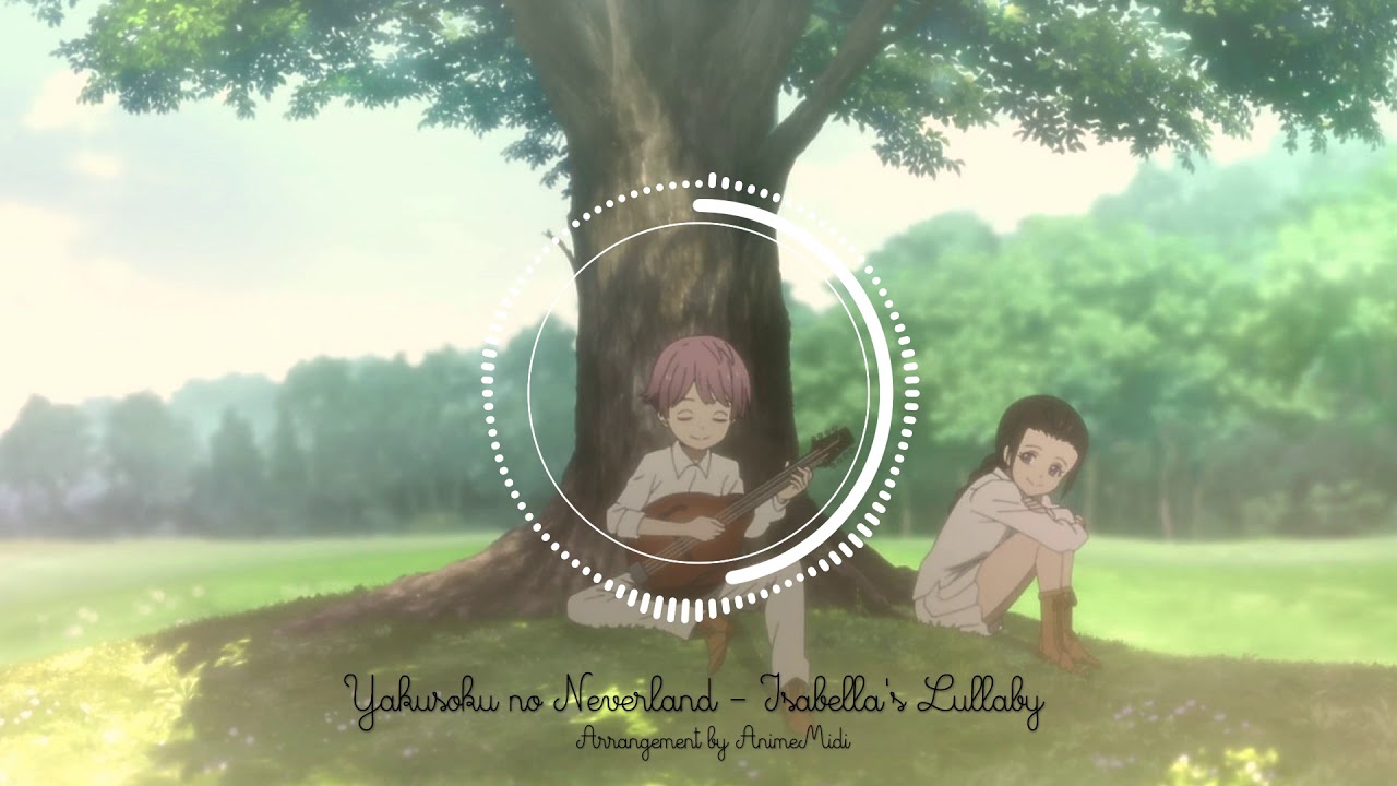 [Orchestra] The Promised Neverland OST - Isabella's Lullaby [Yakusoku ...