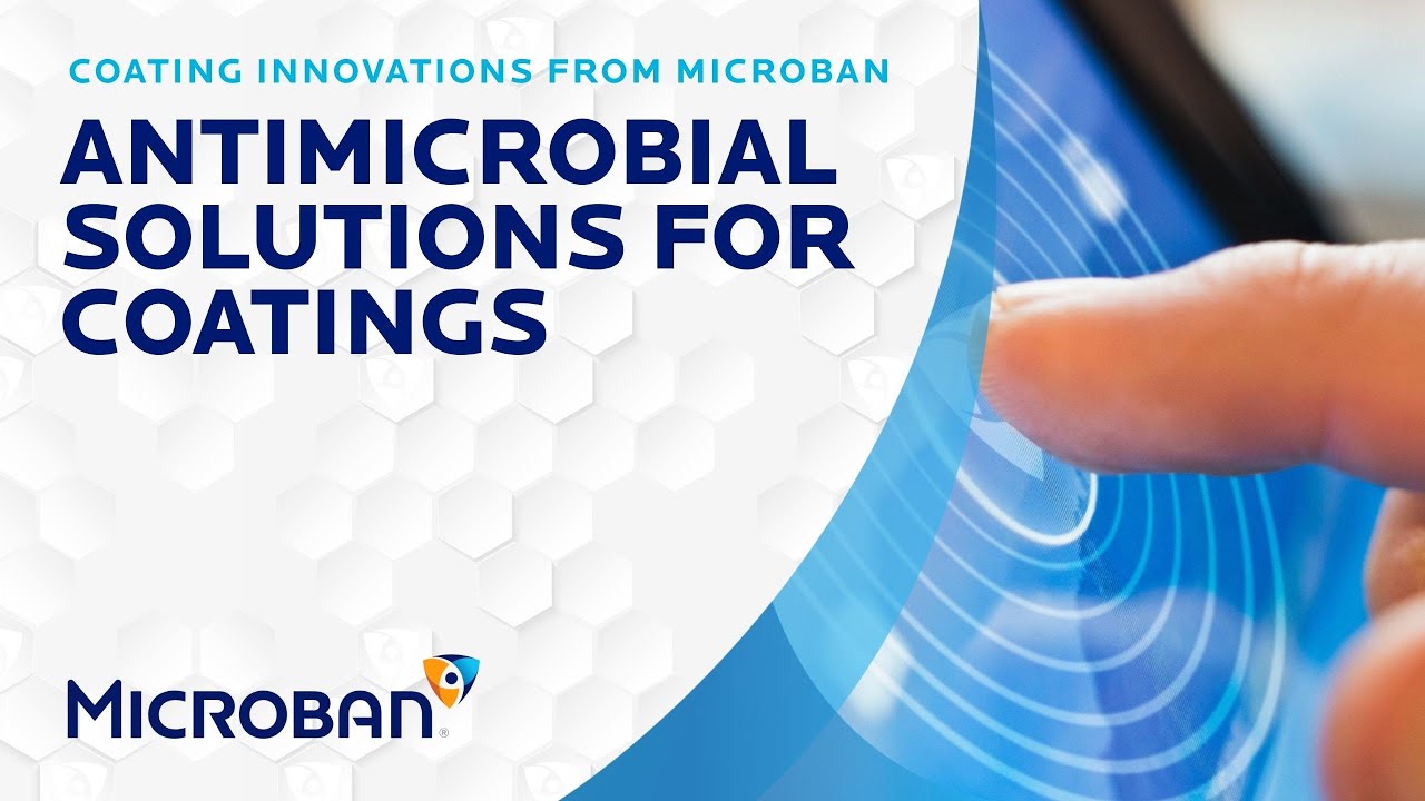 Explore Microban Antimicrobial Solutions for Coatings - YouTube