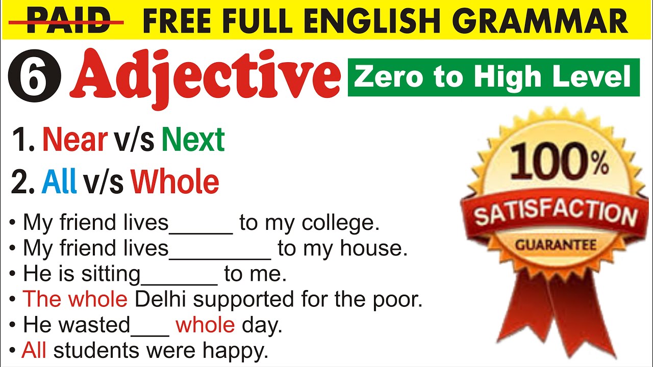 Near v/s next | Whole v/s All | Free Full Paid English Grammar | Uphaar Classes | By Sumit Sir ...