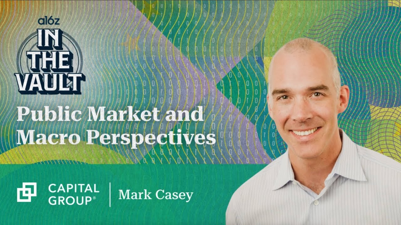 Mark Casey (Capital Group): Public Market and Macro Perspectives - YouTube