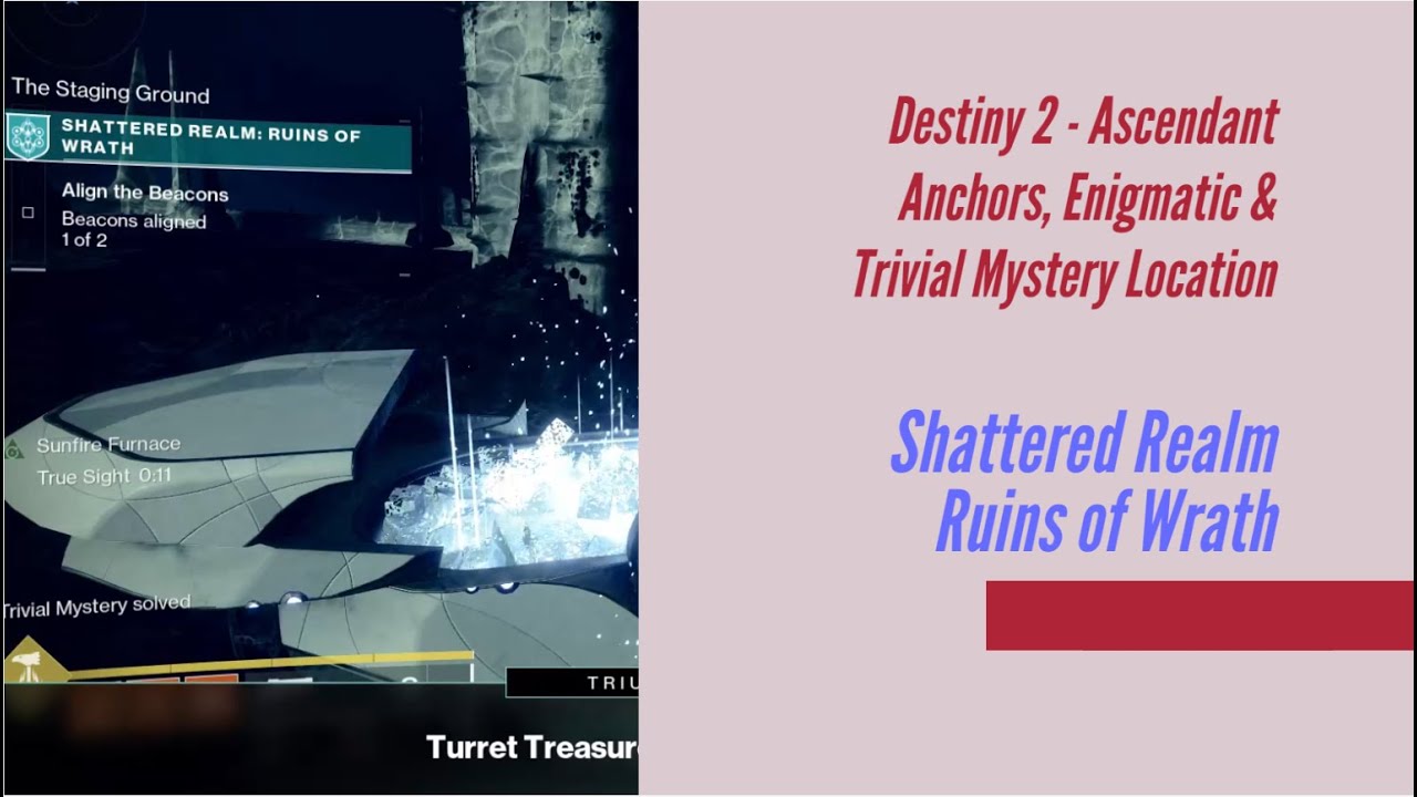 Destiny 2 - Ascendant Anchors, Enigmatic & Trivial Mystery Location - Shattered Realm Ruin of ...