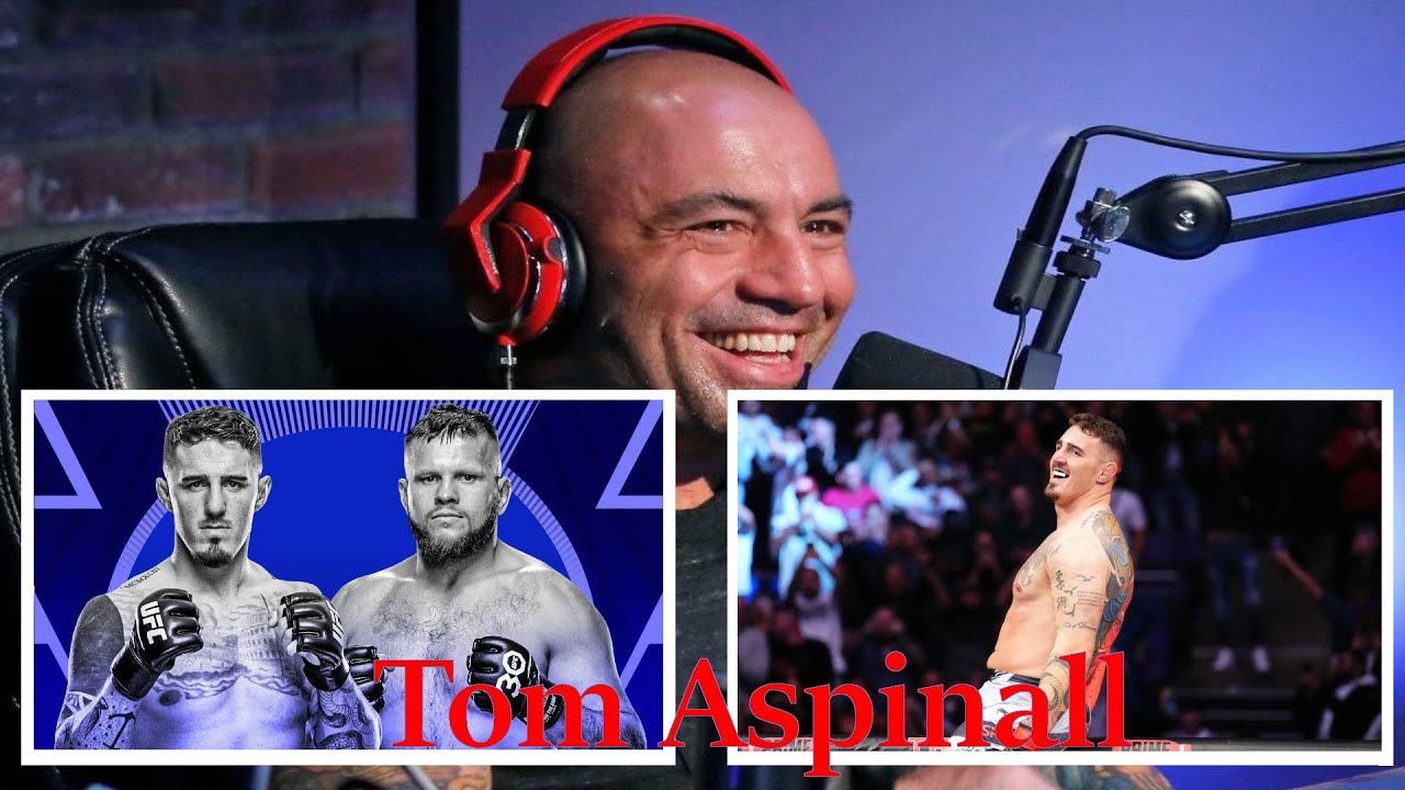 Joe Rogan News | Tom Aspinall's Redemption: A Spectacular Return at UFC ...