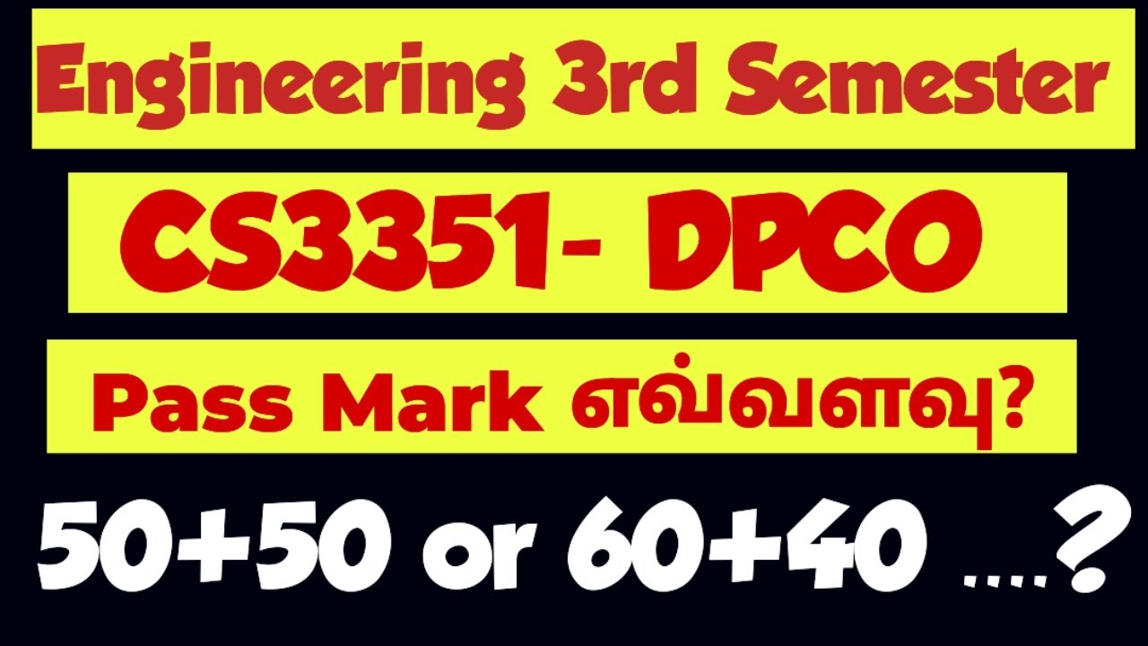 Engineering 3rd semester|DPCO|CS3356|Pass Mark update|Which is the pass ...