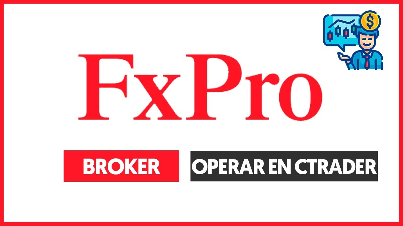 📊 Operar con CTrader en Fx Pro (principales condiciones) - YouTube