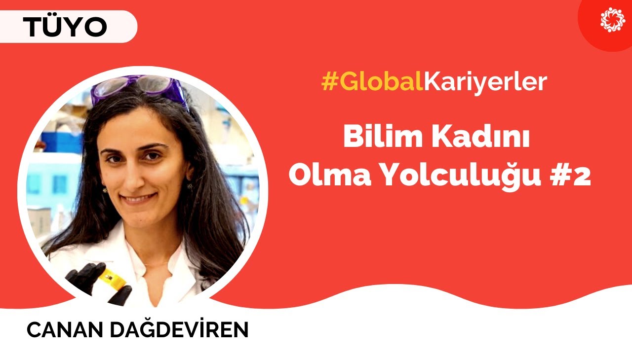 Kocaeli'den Harvard'a Bilim Kadını Olmak #2 - Canan Dağdeviren ...