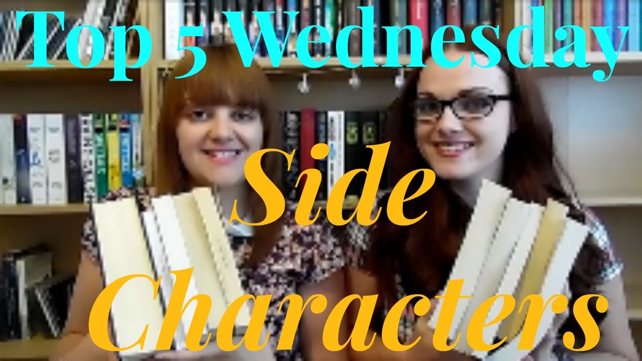 Top 5 Wednesday | Side Characters - YouTube