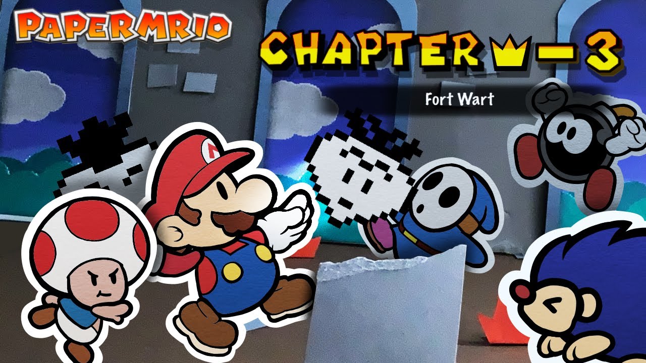 Fort Wart | Chapter ♛-3 | Paper Mario Stop-Motion - YouTube