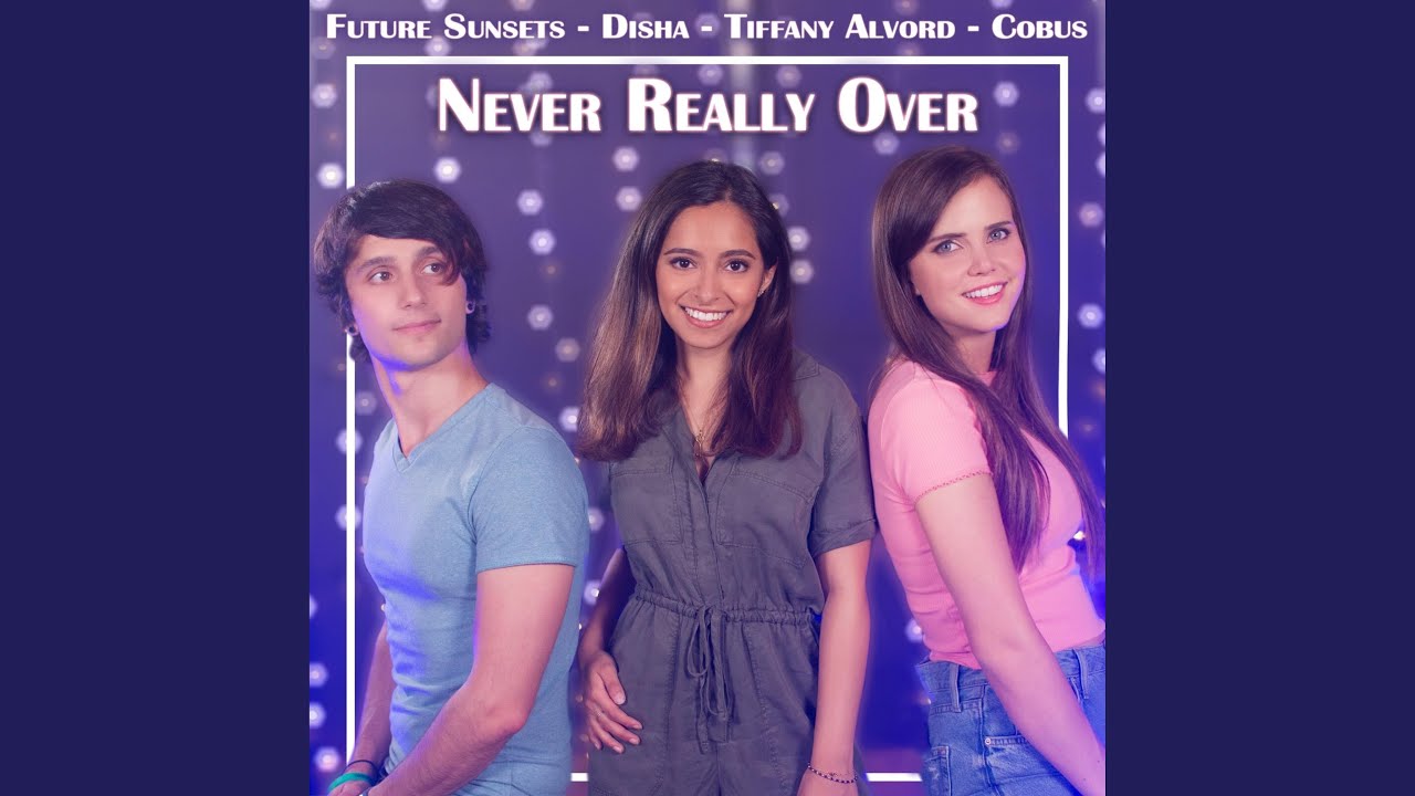 Never Really Over (feat. Cobus) - YouTube Music