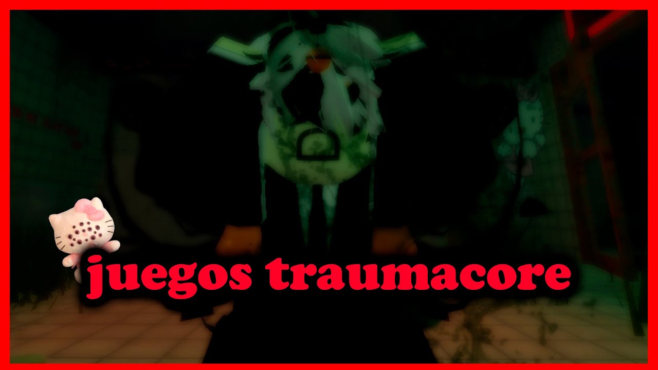 JUEGOS TRAUMATICOS DE ROBLOX (TRAUMACORE) - YouTube
