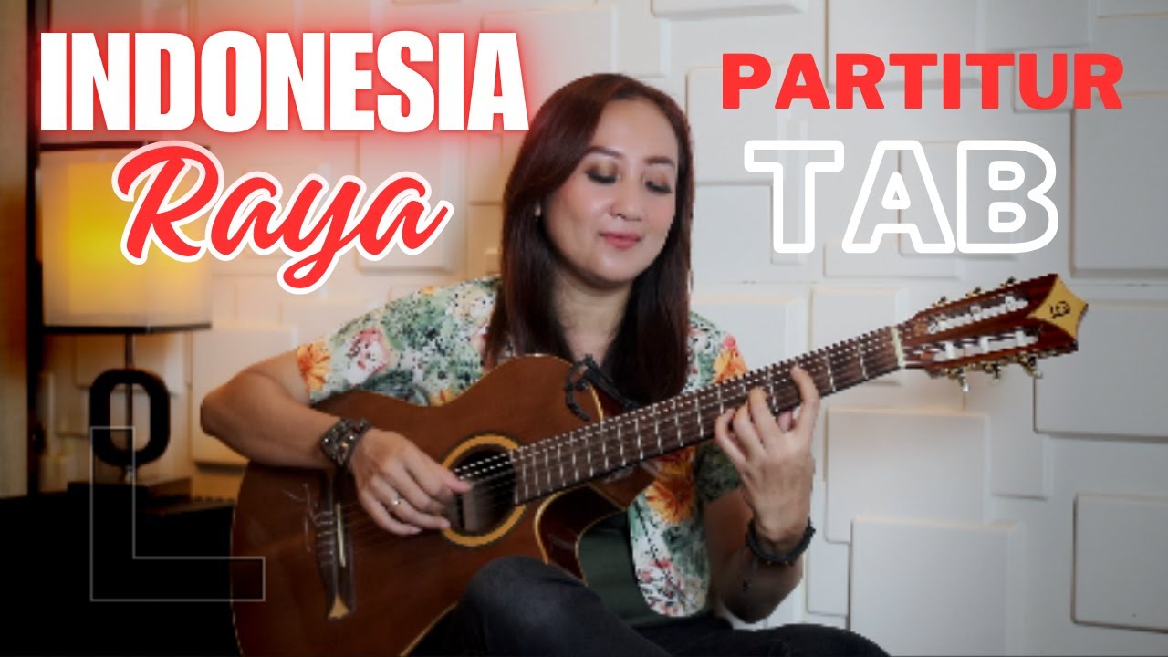 INDONESIA RAYA - TAB + PARTITURE - SEE N SEE GUITAR - YouTube