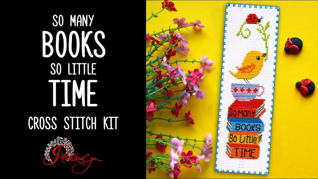 Bookmark embroidery kit with quote 'So Many Books so Little Time' # ...