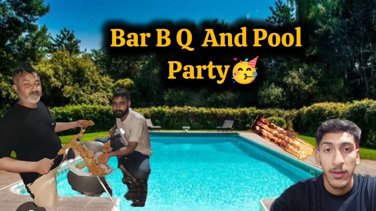 Bar B Q Party 🥳| And Pool Party 🎉 🥳| Swimming pool 🌊 | Full vlog - YouTube