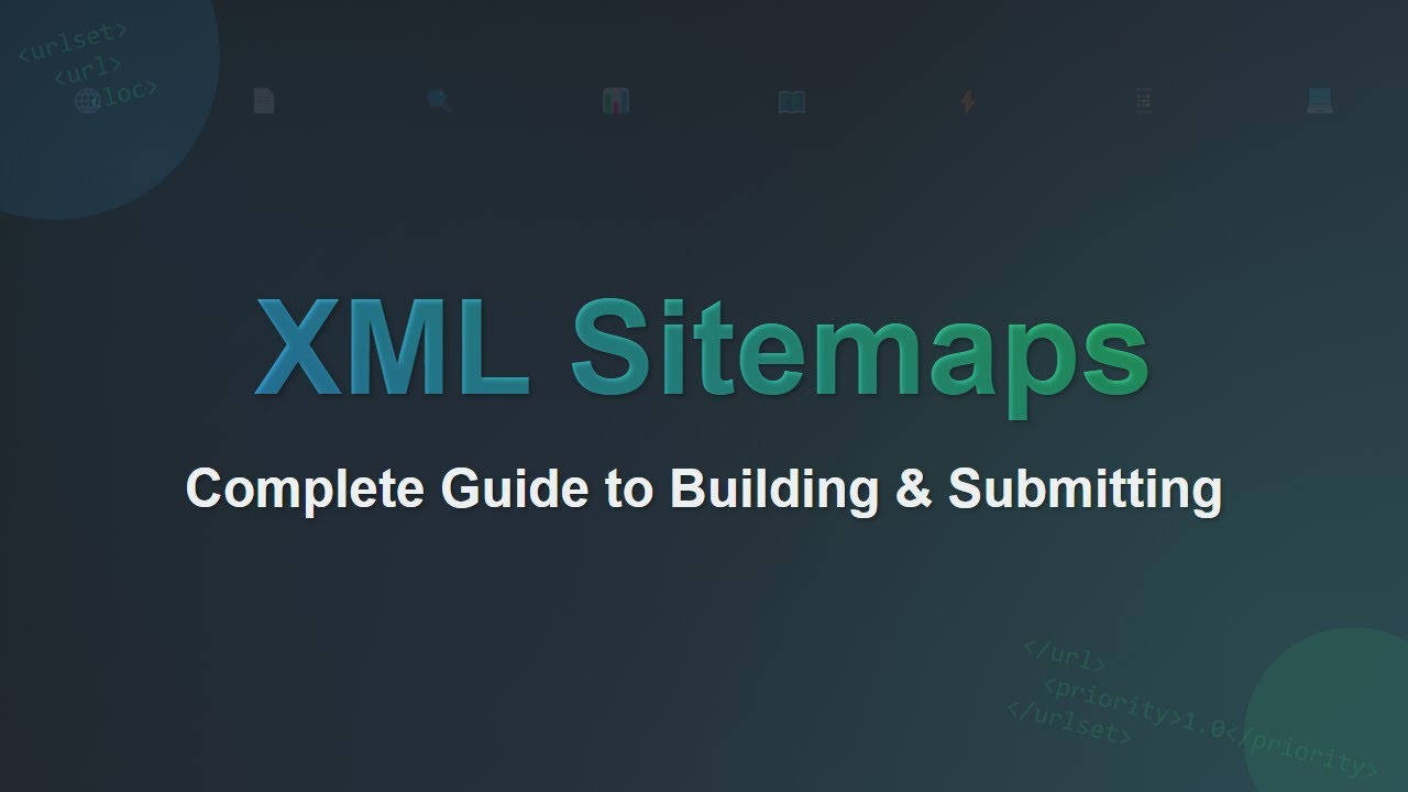 XML Sitemaps Explained: A Beginner's Guide for SEO - YouTube