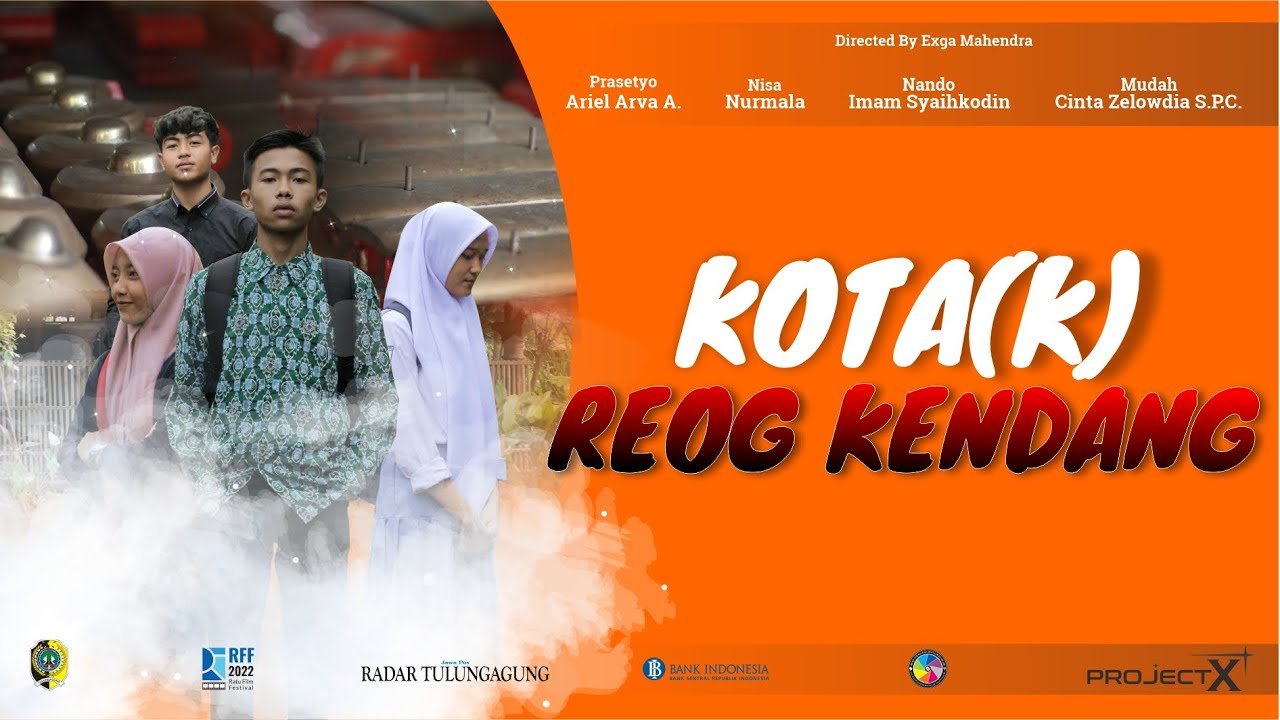 KOTA(K)REOG KENDANG - TIM PROJECT X (SMK NU TULUNGAGUNG) | RFF 2022 - YouTube