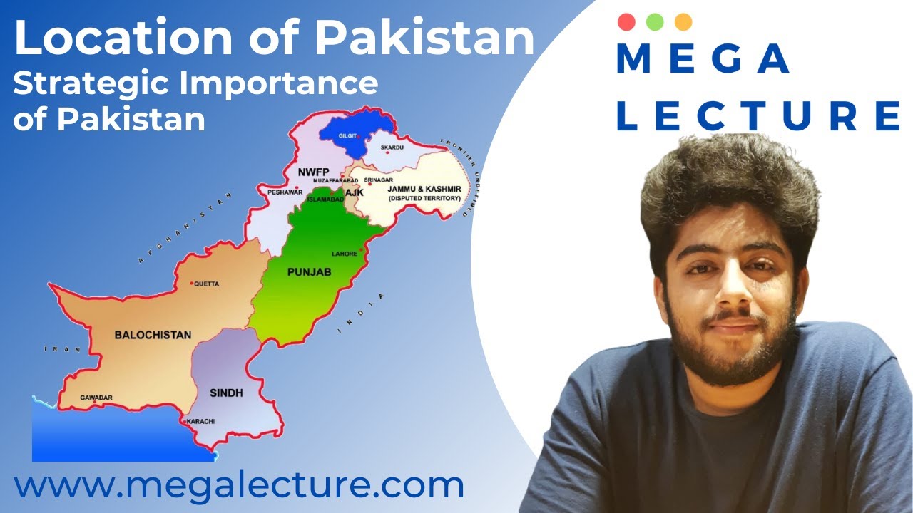 GEOGRAPHY - O Level - IGCSE Pak Studies - Lecture 1 - Location of ...
