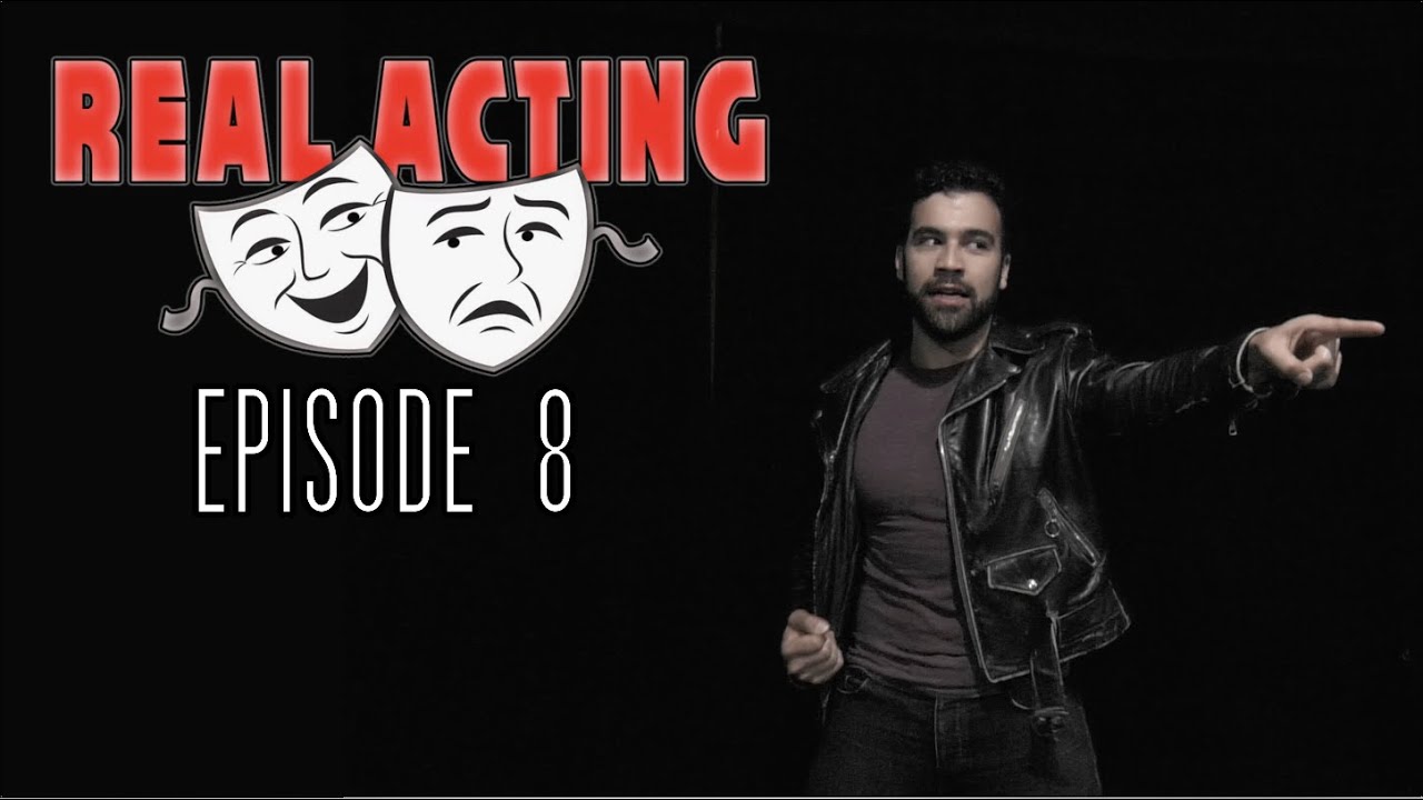 Real Acting - episode 8 - The show must go on! - YouTube