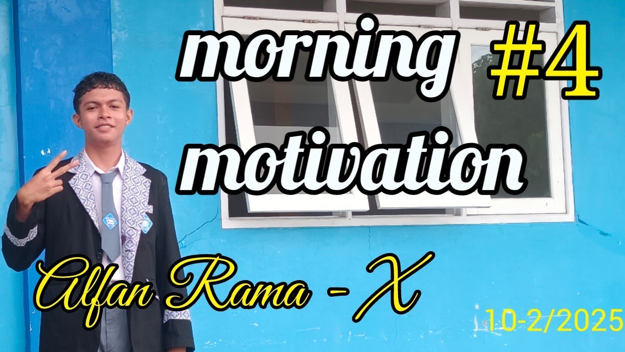 Morning Motivation #4 - Alfan Rama - YouTube