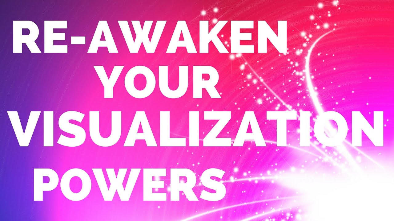 Lightworkers: (How To Use Visualization) - YouTube