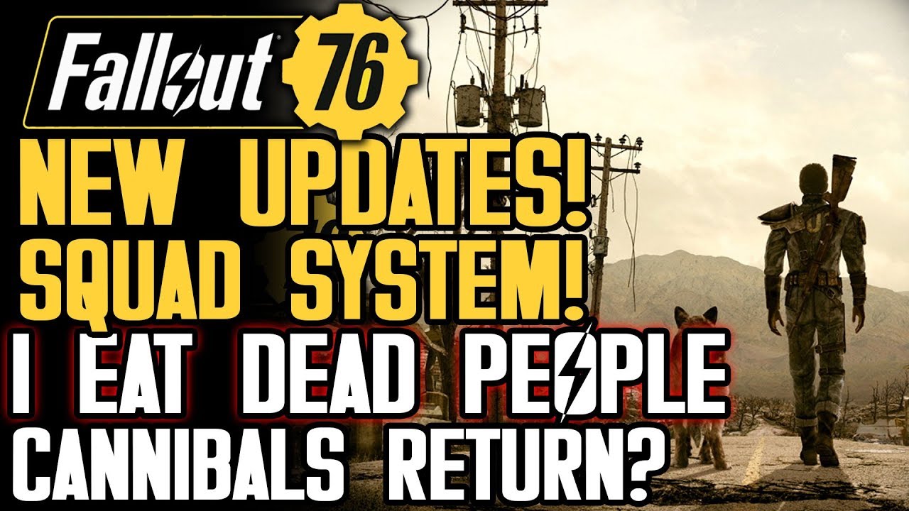 Fallout 76 - NEW UPDATES! Cannibalism? Squad Details, Town Sizes ...
