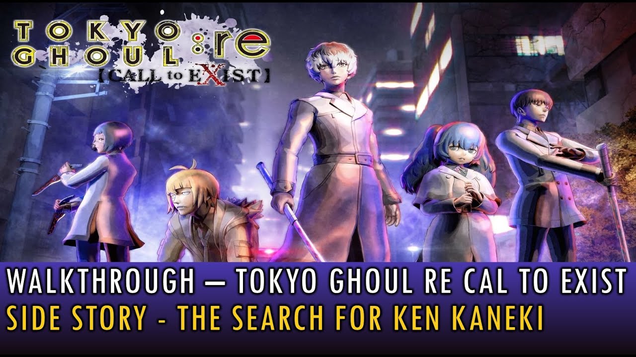 [17] Walkthrough - Tokyo Ghoul: Side Story - The Search for Ken Kaneki ...