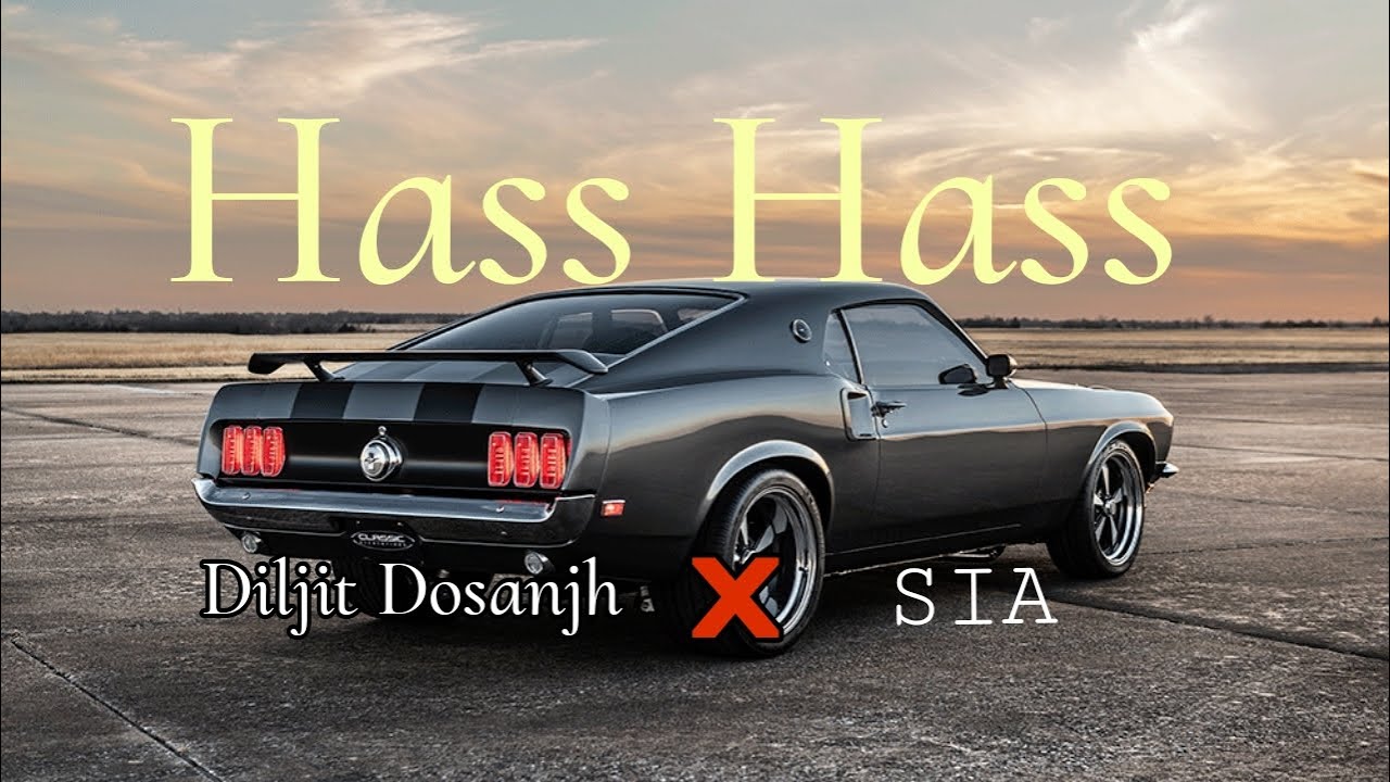 Hass Hass : Diljit Dosanjh X Sia (Audio Song) - YouTube