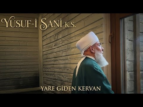 Yusuf-i Sâni {k.s.}