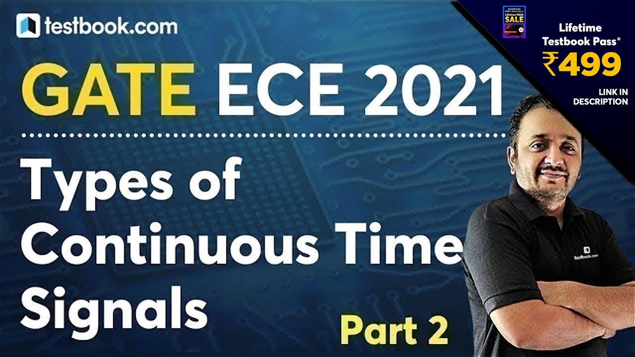 GATE ECE Video Lectures | Continuous Time Signals Problems for GATE ...