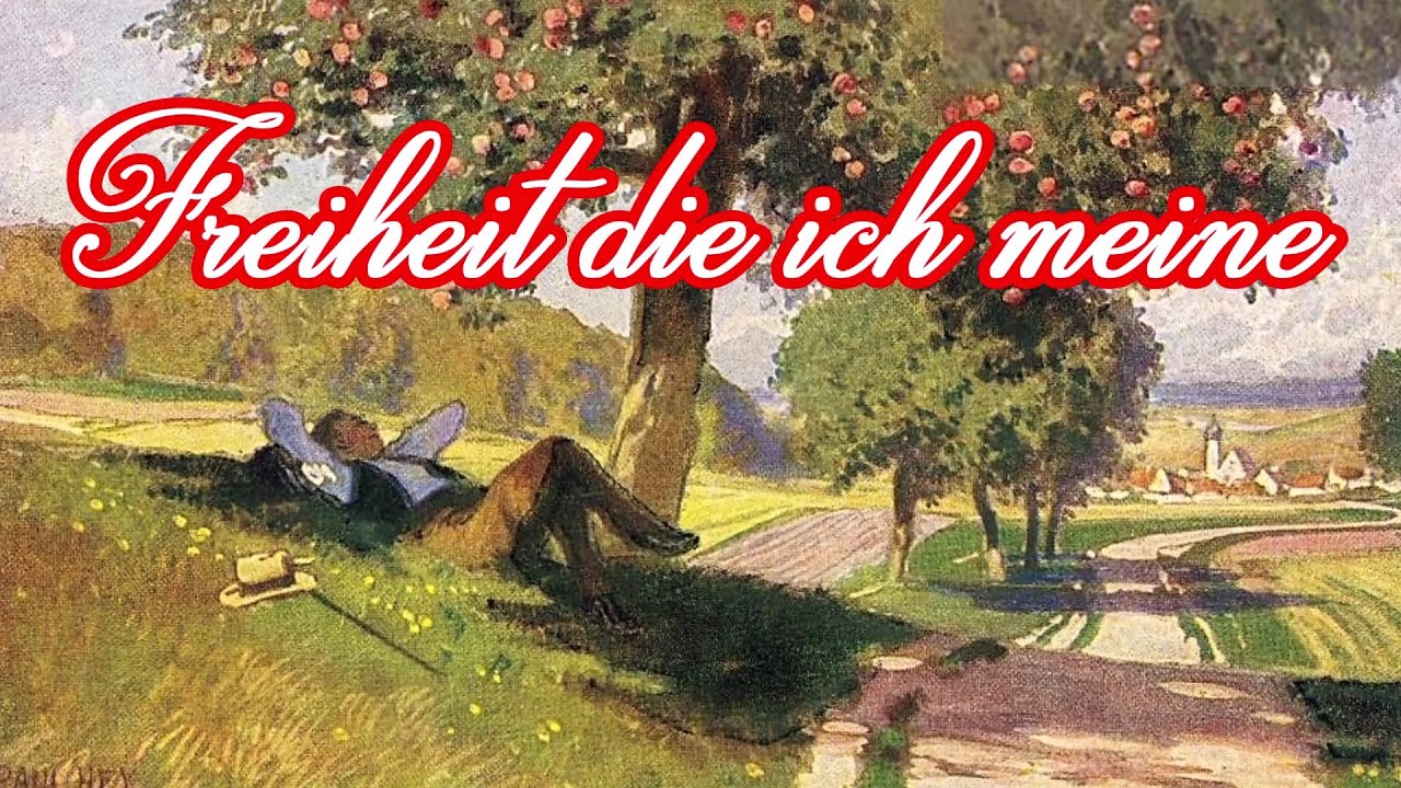Freiheit die ich meine - Deutsches Volkslied/German Folk Song + English ...