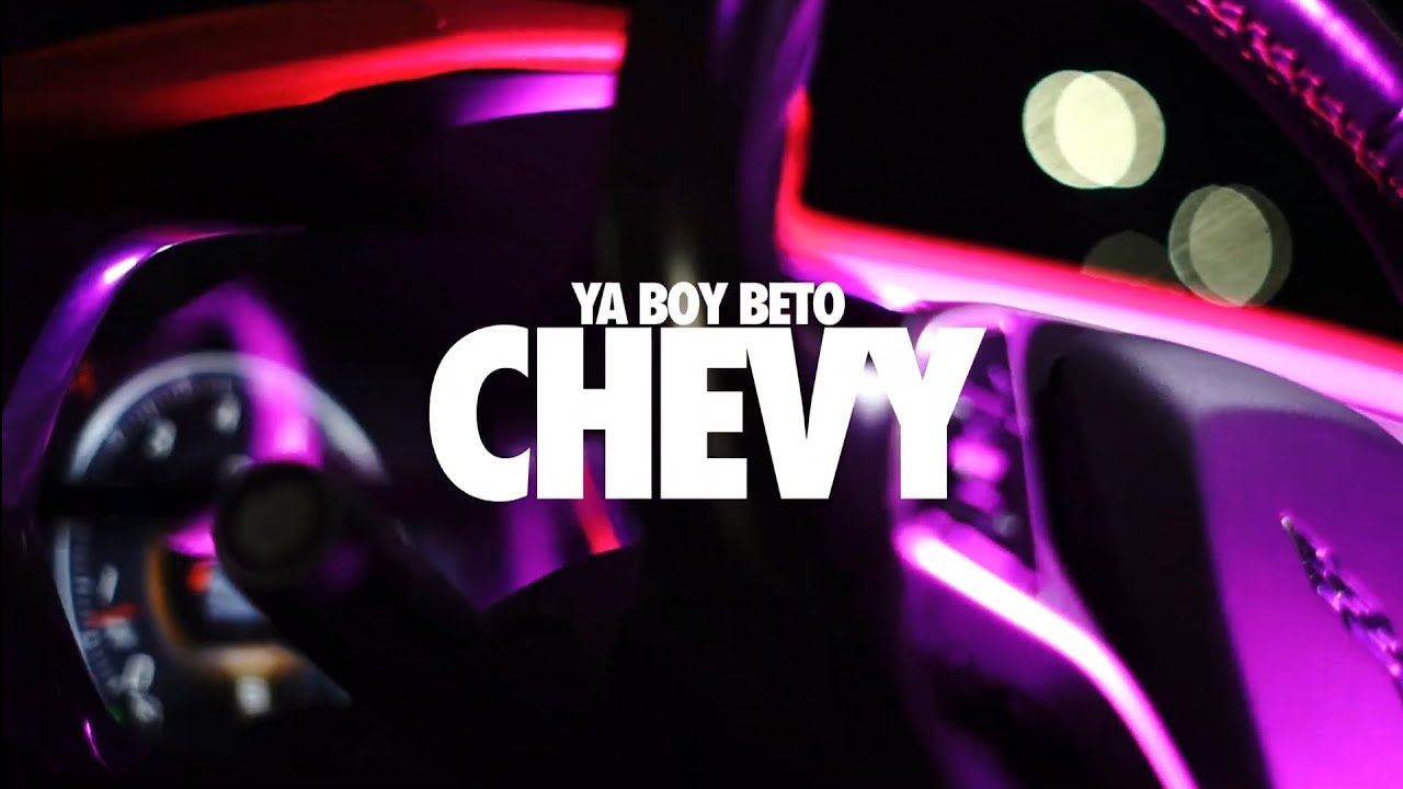 Ya Boy Beto - Chevy ( Official Music Video) Shot by @PanchitoFilmz ...