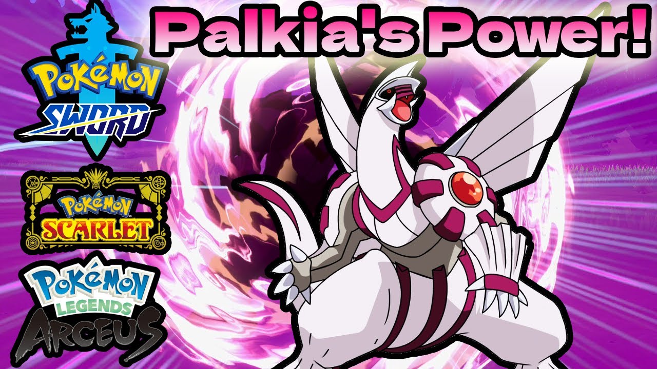 Why Palkia Is The BEST Across Sword, Scarlet & Legends Arceus! - YouTube