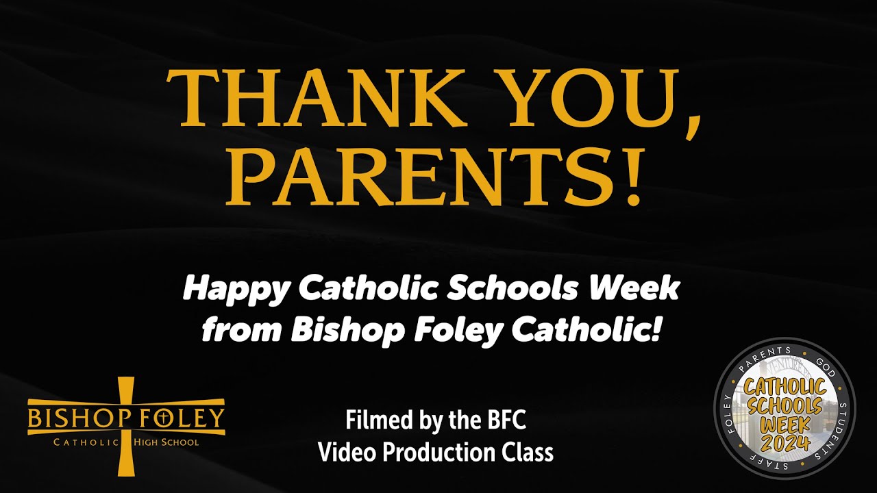 Thank you, Parents! — Catholic Schools Week 2024 - YouTube