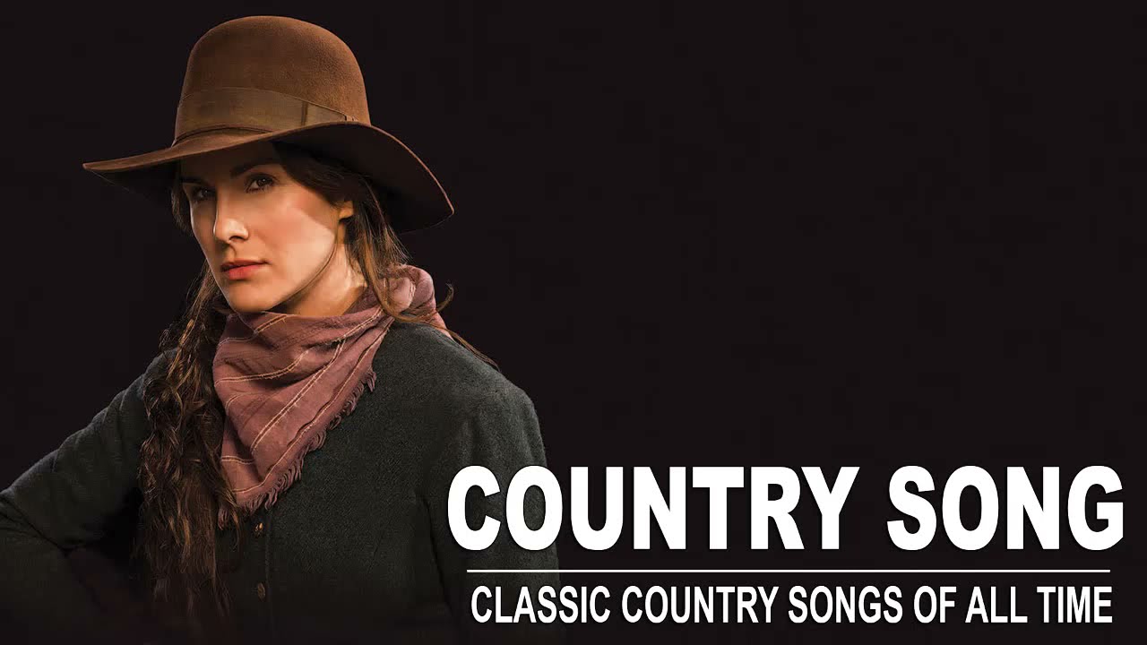 Best Old Country Song Of All Time - Classic Country Songs Of All Time ...