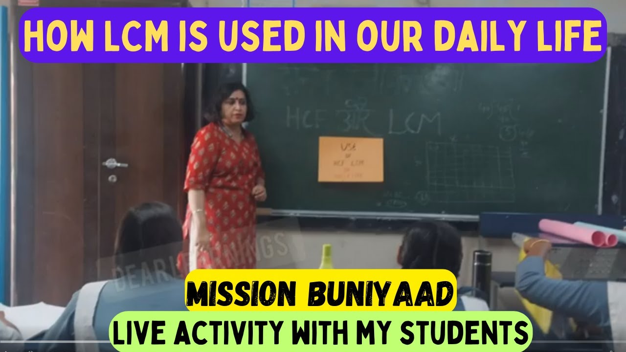 DOE Mission buniyad | Uses of LCM in daily life | LCM | Maths Activity | learning by doing - YouTube