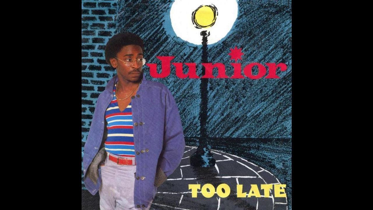 Junior - Too Late (Funk Hunk Re edit) (1982) HQ - YouTube