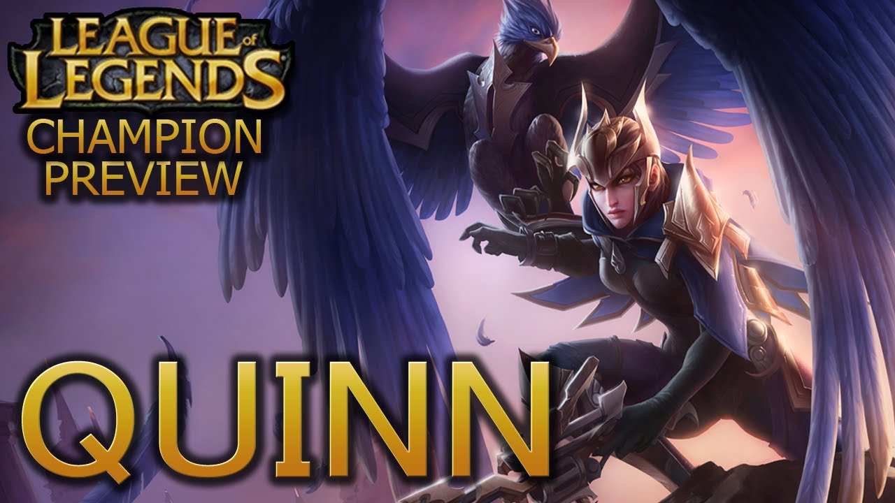 LoL: Quinn Champion Preview - YouTube