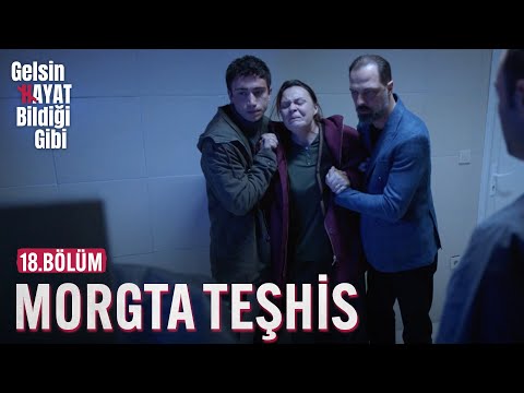 Kıyıya Vuran Ceset Ozan Mı? - Gelsin Hayat Bildiği Gibi (18.Bölüm)