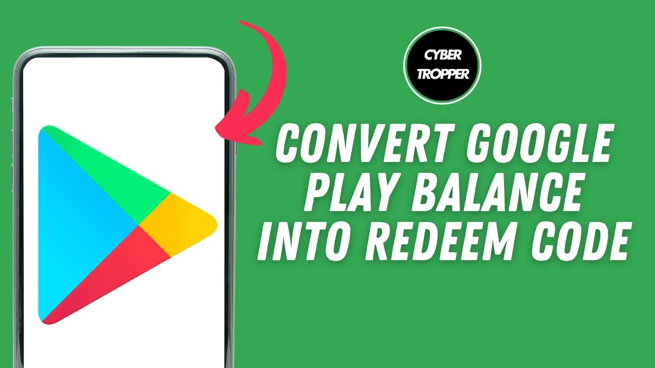 How To Convert Google Play Balance into Redeem Code - YouTube