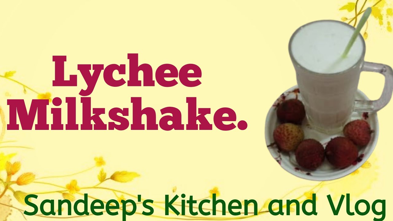 LYCHEE MILK SHAKE (ONLY 3 INGREDIENTS...) || LITCHI MILK SHAKE || LICHI ...