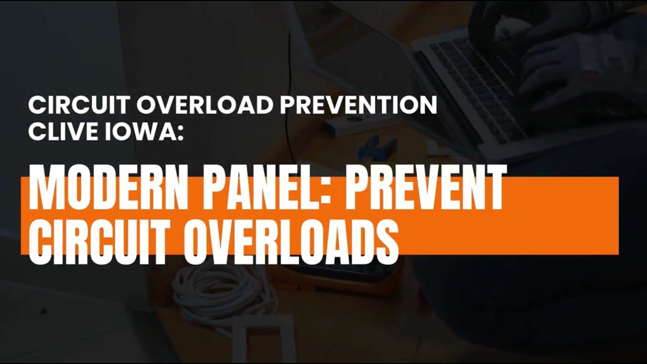 Circuit Overload Prevention Clive IA: Modern Panel: Prevent Circuit ...