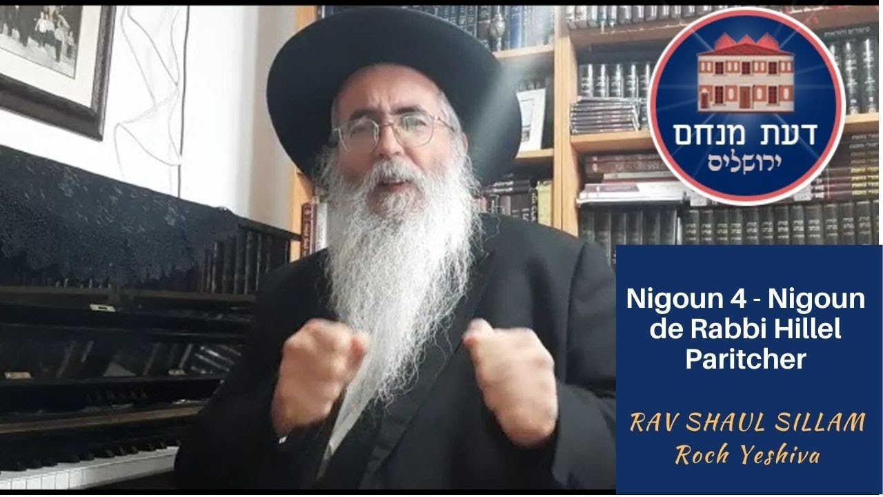 Nigoun 4 - Nigoun de Rabbi Hillel Paritcher - YouTube